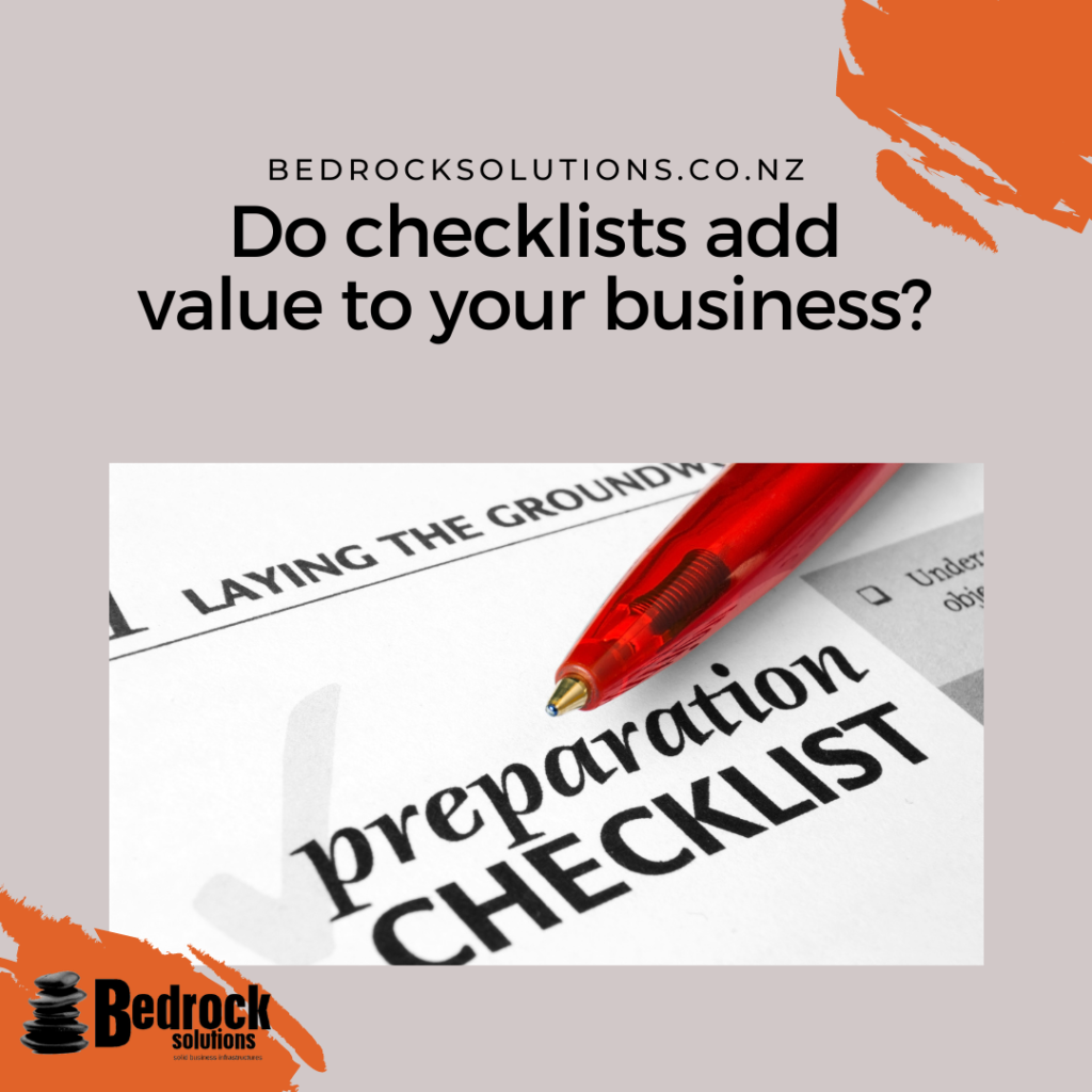 Do checklists add value to your business? – Bedrock Solutions